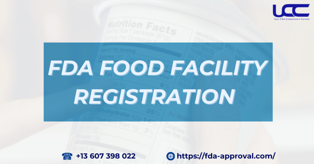 How to Register FDA Food Facility: A Step-by-Step Guide