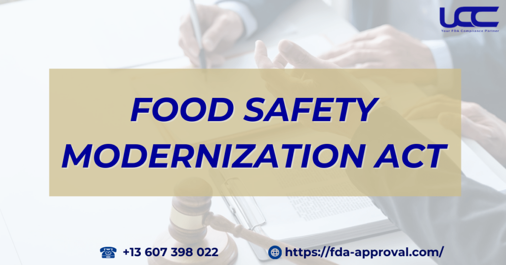 Food Safety Modernization Act: Key Insights and Overview