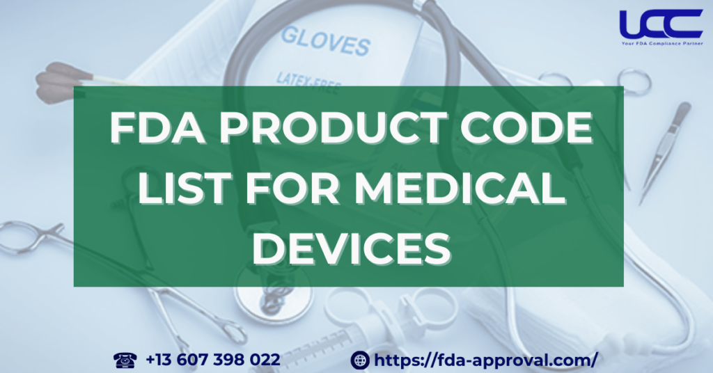 Complete FDA Product Code List for Medical Devices Explained