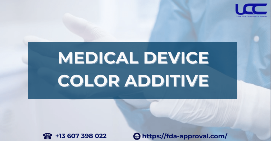 Medical Device Color Additive: A Guide to Safe and Effective Use